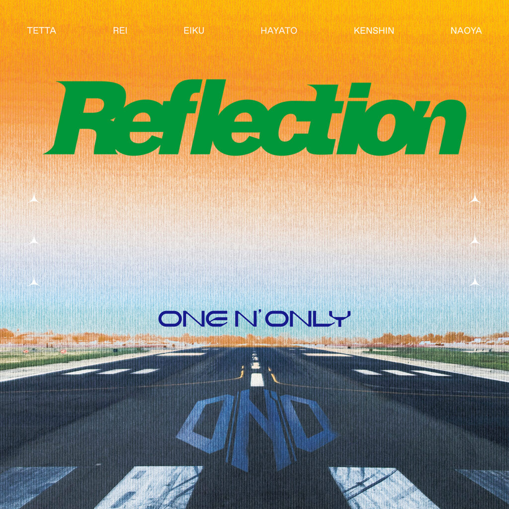 ONE Nʼ ONLY(ワンエンオンリー)、5か月連続リリースの第4弾「Reflection」の配信リリースが決定！EIKUが作詞・作曲を全面プロデュース&TETTAが作詞に共作参加 ...